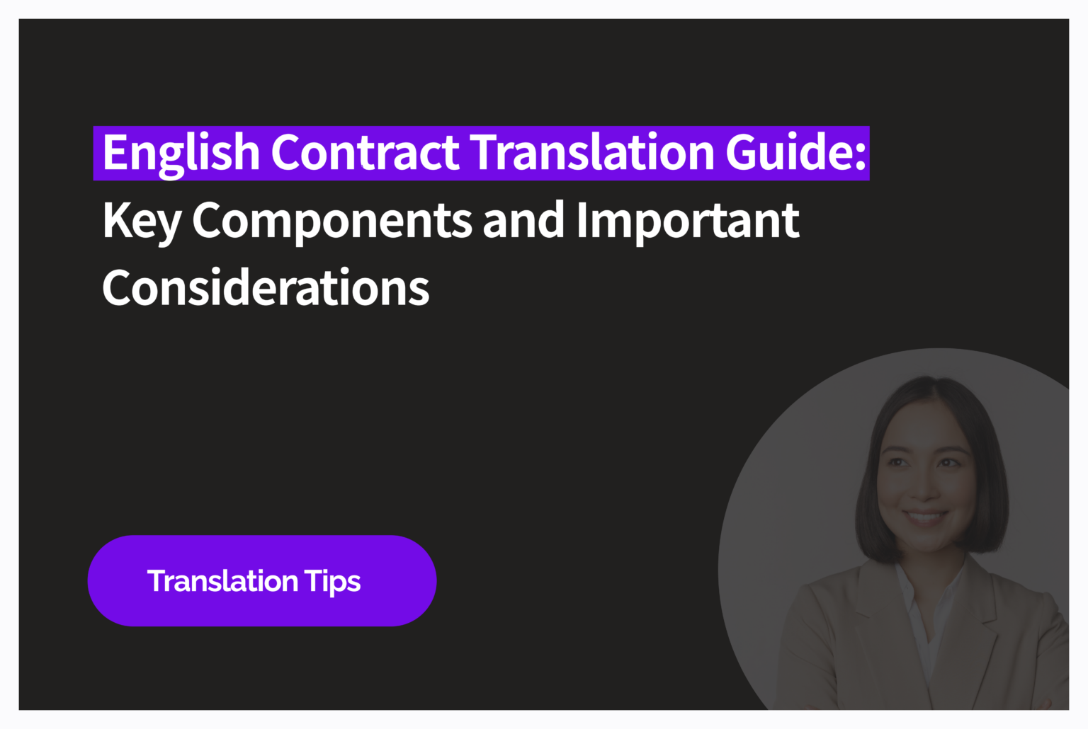 English Contract Translation Guide: Key Components and Important ...